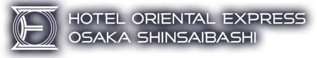 【English】HOTEL ORIENTAL EXPRESS OSAKA SHINSAIBASHI